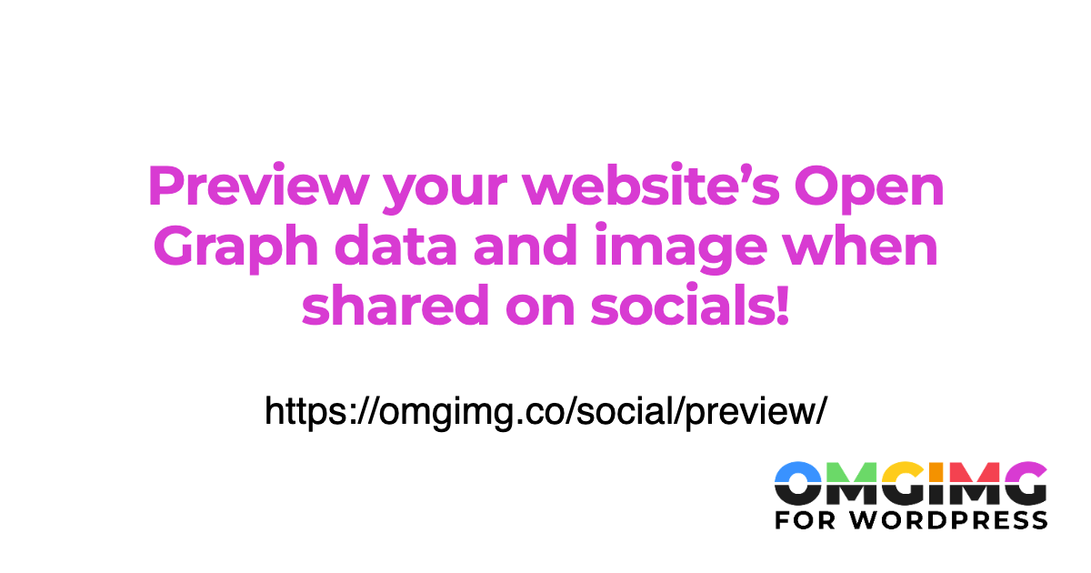 Preview what your website or web page look like on Twitter, Facebook, and LinkedIn